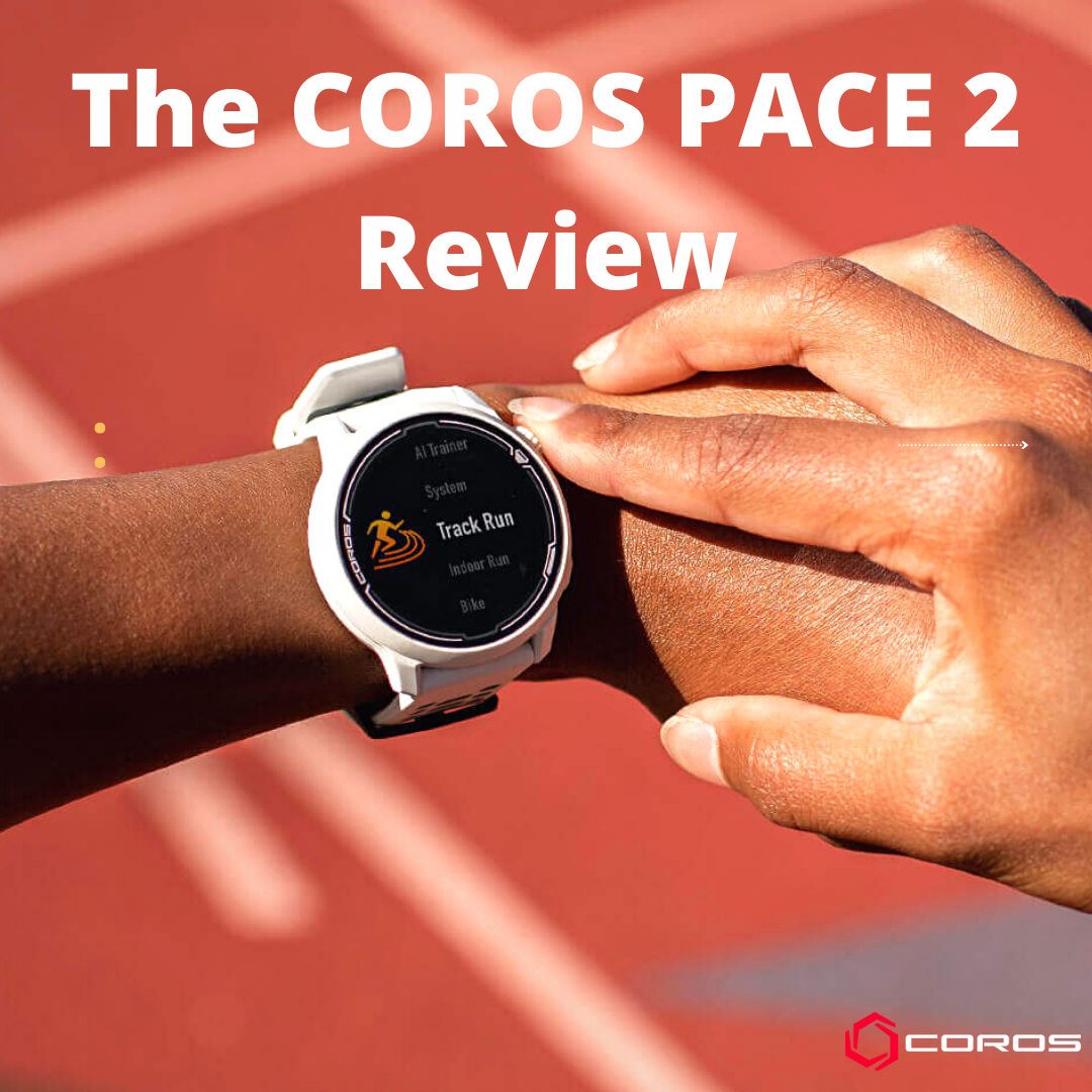 GEAR REVIEW: COROS Pace 2 – COROS HK